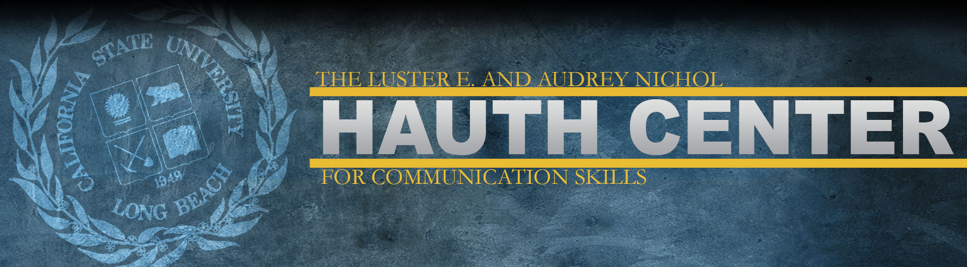 Hauth Center | California State University Long Beach