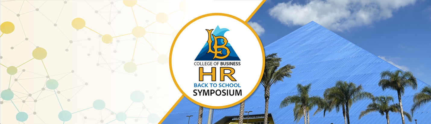 2026 HR ‘Back to School’ Symposium | California State University Long Beach