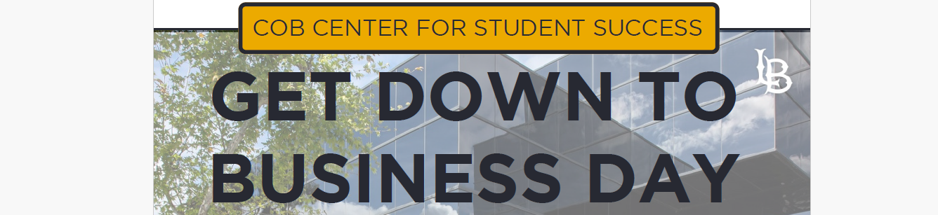 Get Down to Business Day 2025 | California State University Long Beach