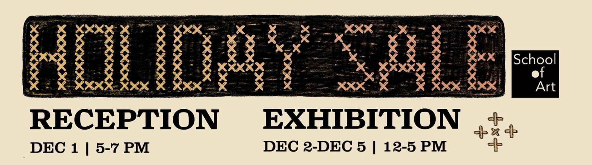 54th ANNUAL CSULB SCHOOL OF ART HOLIDAY ART SALE! DECEMBER 1-5, 2024 ...
