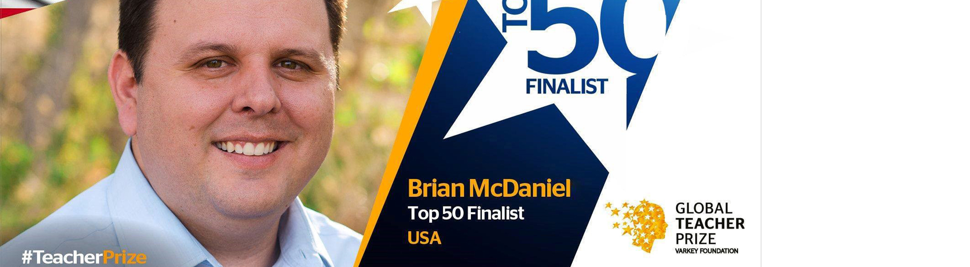 College of Education Alum, Dr. Brian McDaniel, Nominated for the Global Teacher Prize ...