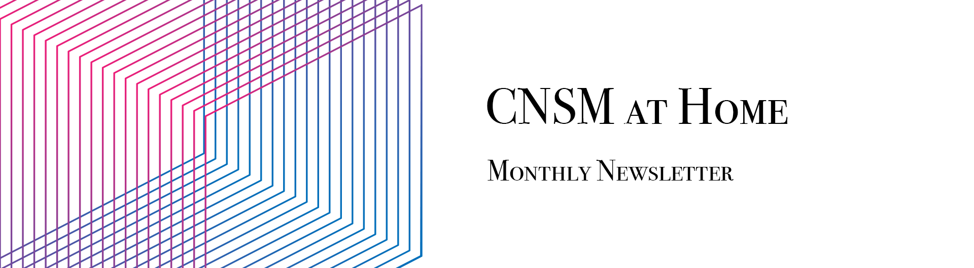 CNSM at Home | California State University Long Beach