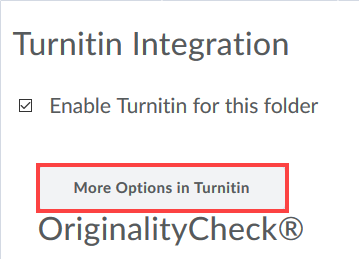 Options - Turnitin - Instructional Design | California State University Long Beach