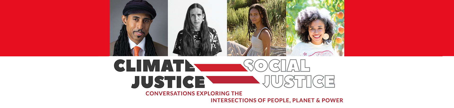 Climate Justice = Social Justice: Conversations exploring the ...