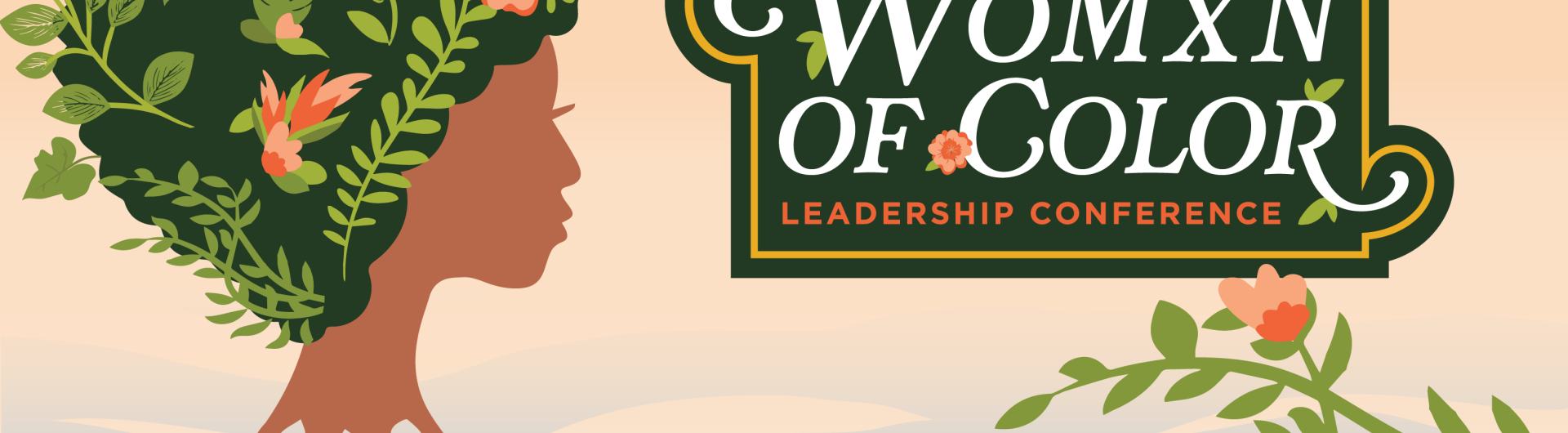 Womxn of Color Leadership Conference | California State University Long ...