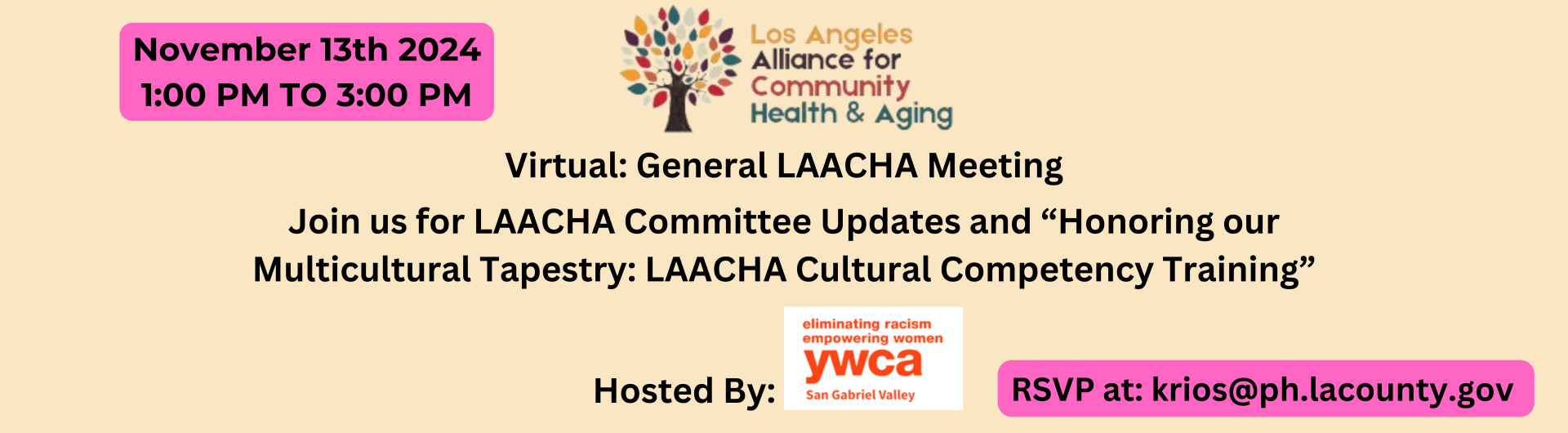 Honoring our Multicultural Tapestry: LAACHA Cultural Competency ...
