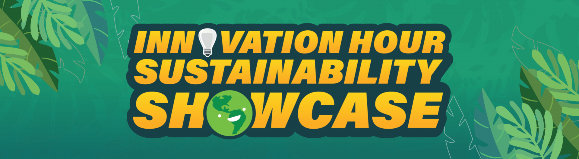 Innovation Hour & Sustainability Showcase - Spring 2021 | California ...